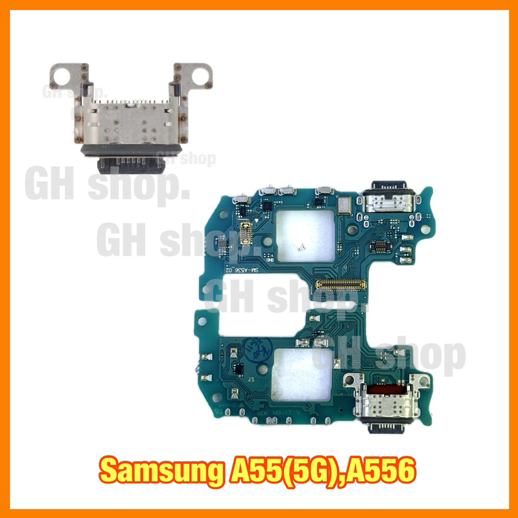 แพรชาร์จ, ตูดชาร์จเปล่า Samsung A55(5G),A556,A556F ,A556B,A556E แผงชุด ...