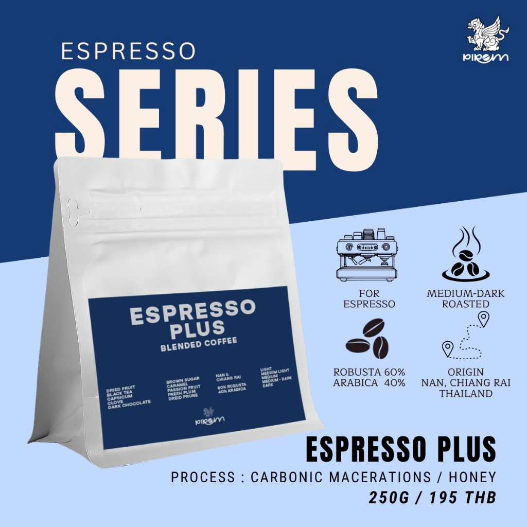 Pirom Coffee เมล็ดกาแฟ Espresso Plus คั่วกลาง-เข้ม | Shopee Thailand