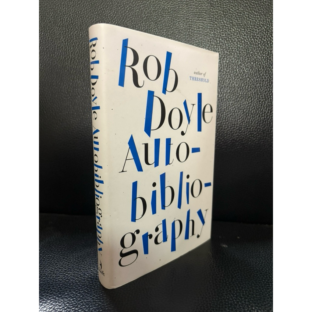 หนังสือภาษาอังกฤษมือสองพร้อมส่ง ROb Doyle Autobibliography (R3) | Shopee Thailand