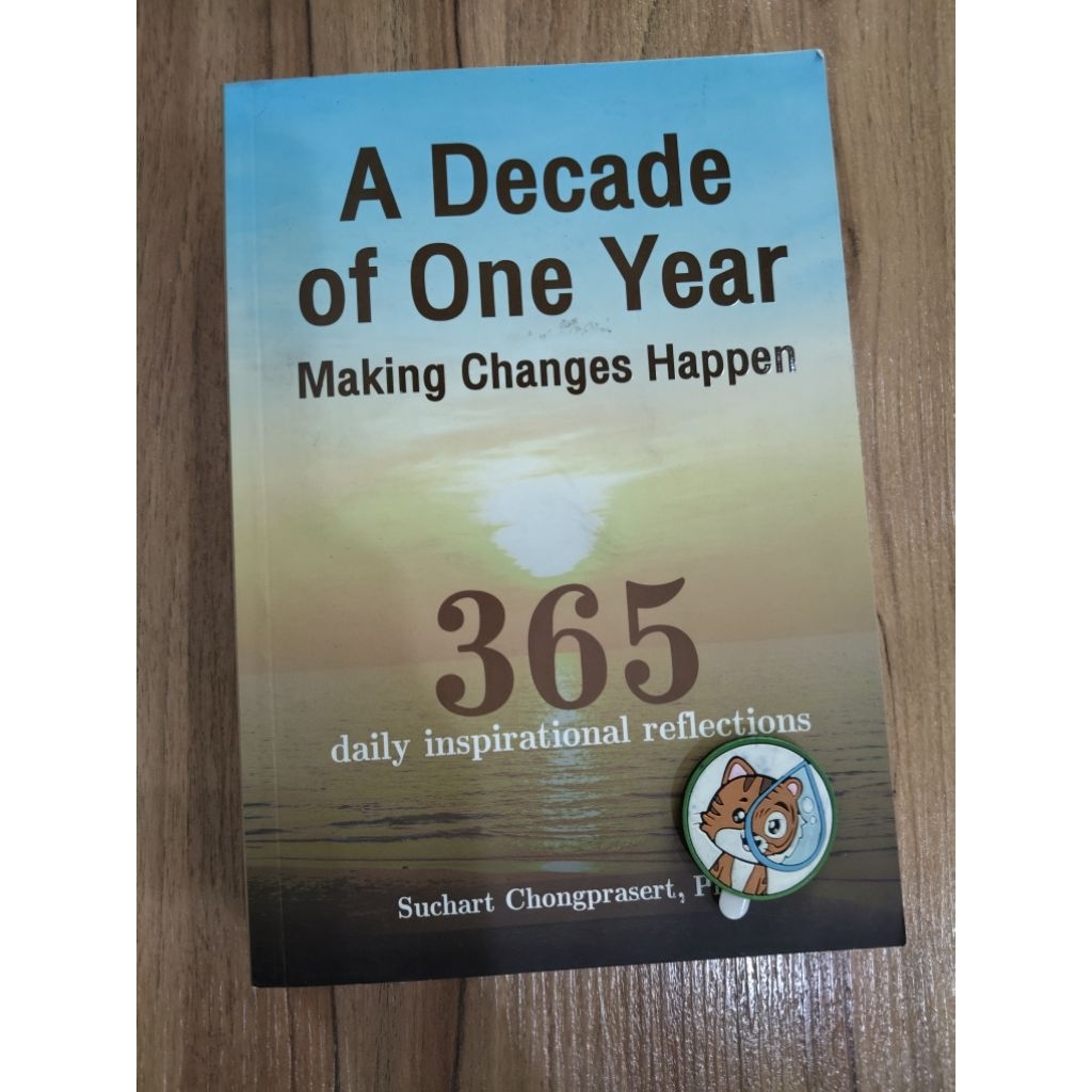 A Decade of One Year Making Changes Happen 365 daily inspirational ...