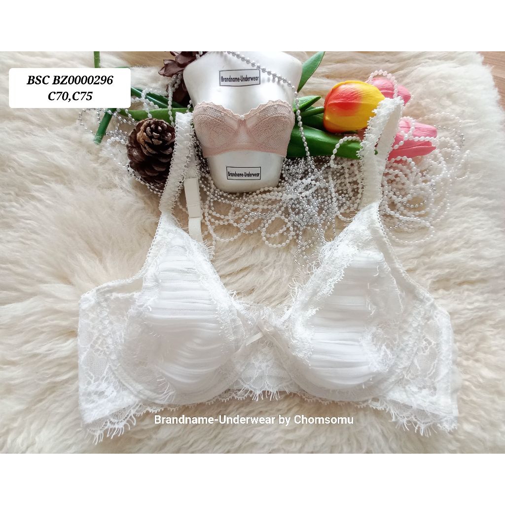 Bsc Size C70,C75 ชุดชั้นในแบรนด์เนม/เสื้อชั้นในลูกไม้ซีทรู BZ0000296 ...