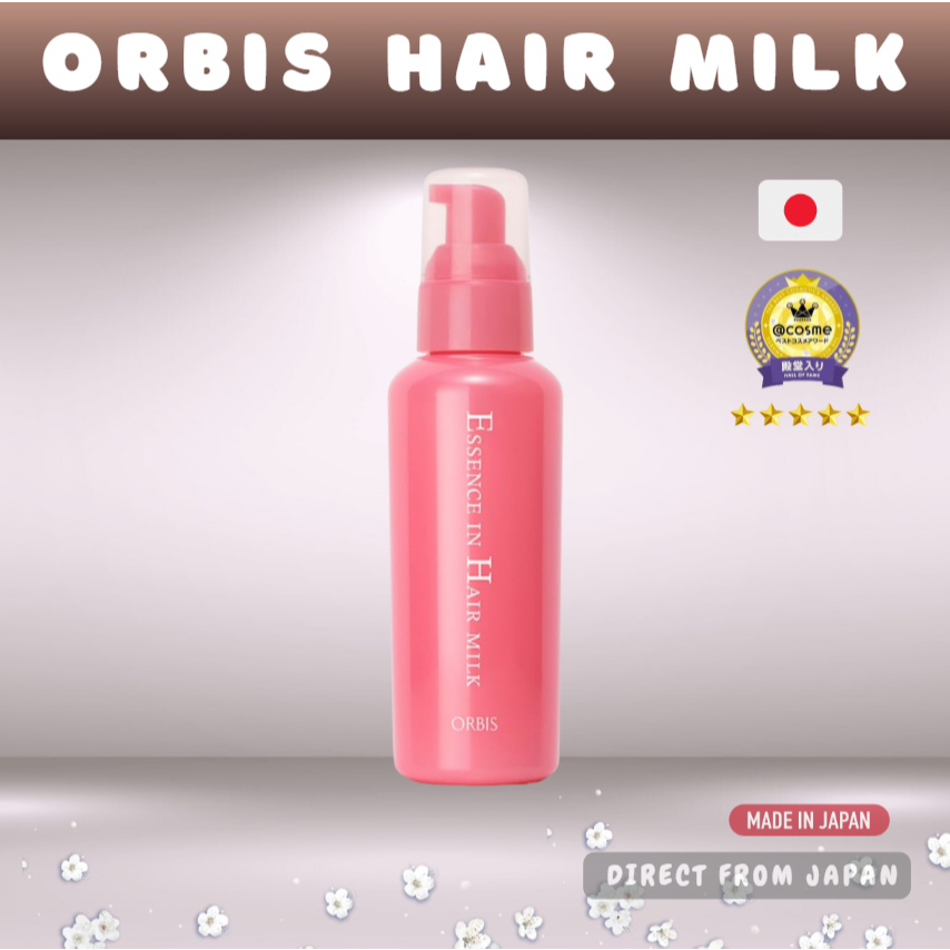 ORBIS Essence In Hair Milk Leave-in Treatment – Japan Premium Hair Care ...