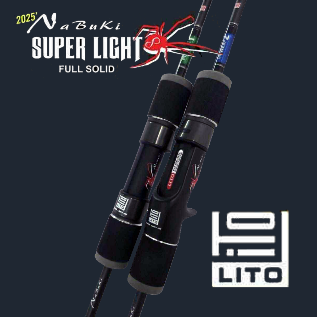 LITO NABUKI SUPER LIGHT FULL SOLID คันจิ้กกิ้ง ฟูลโซลิด ปี 2025 ...
