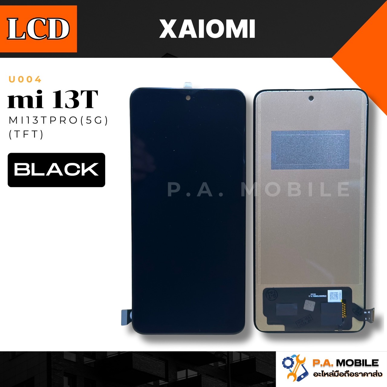 หน้าจอ LCD สำหรับ Xiaomi mi 13T/mi13Tpro (5G) งานTFT,OR | Shopee Thailand