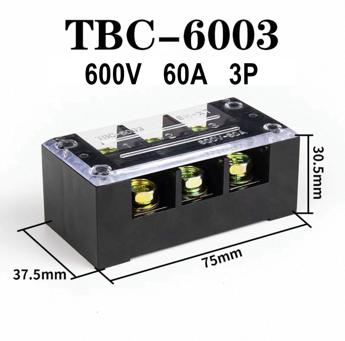เทอร์มินอล บล็อค 60A 600V Terminal Block มีให้เลือกหลายขนาด 3P 4P 5P 6P TBC-6003 TBC-6004 TBC ...