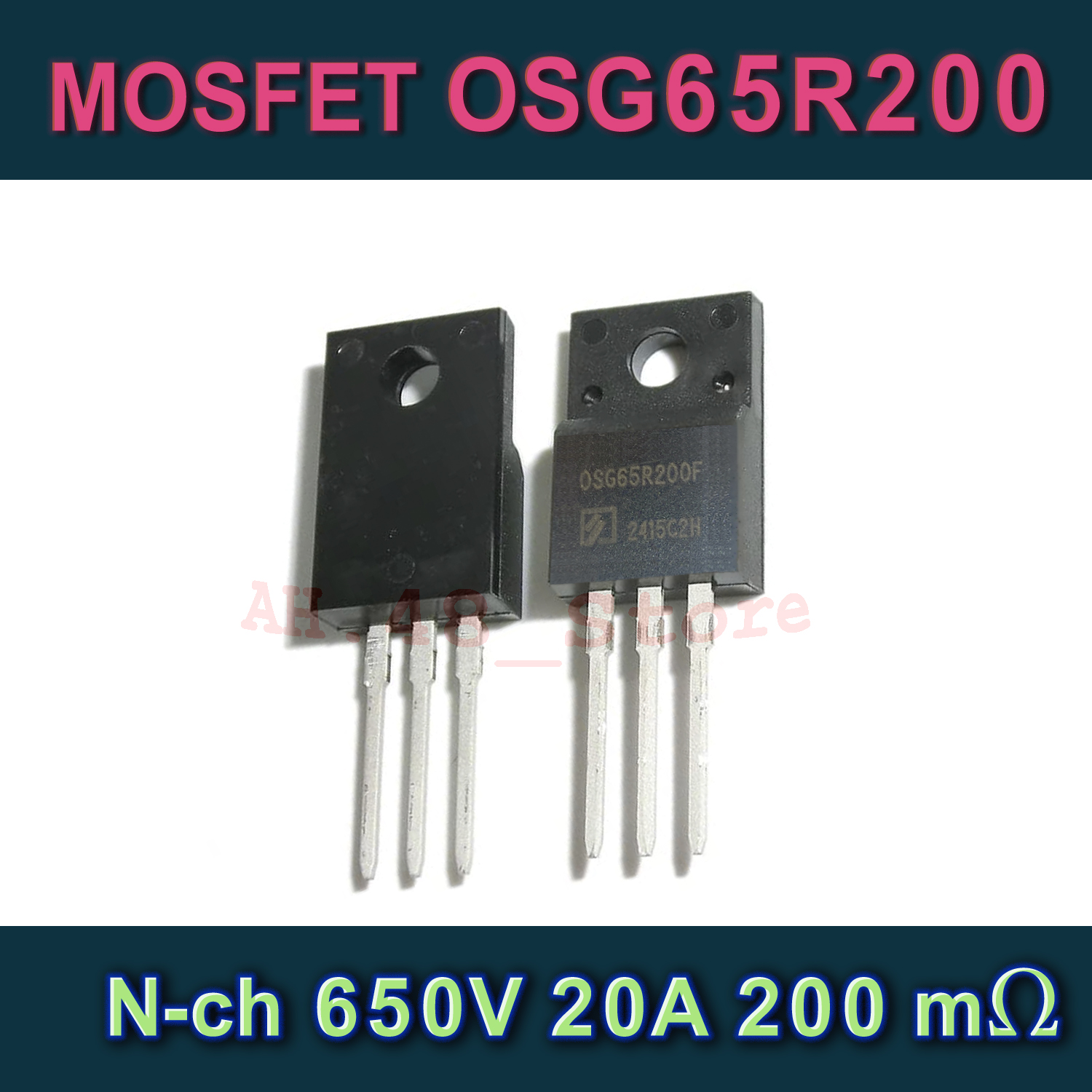 OSG65R200 65R200 MOSFET N-ch, 650V, 20A, Low Rds = 200mΩ, จำนวน 1 ตัว | Shopee Thailand