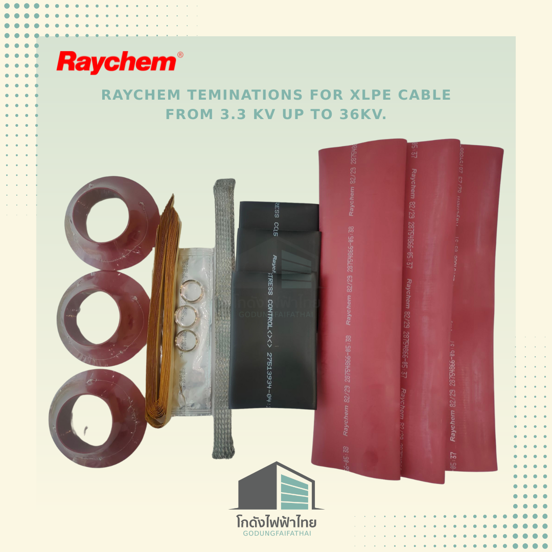 RAYCHEM TERMINATION KIT หัวสายแรงสูง 1C Indoor / Outdoor, 3.3-7.2kV, 12 ...