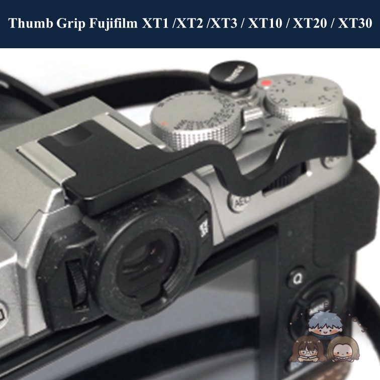 Thumb Grip Fujifilm X-T1 / X-T2 / X-T3 / X-T10 / X-T20 / X-T30 X-T30II ...