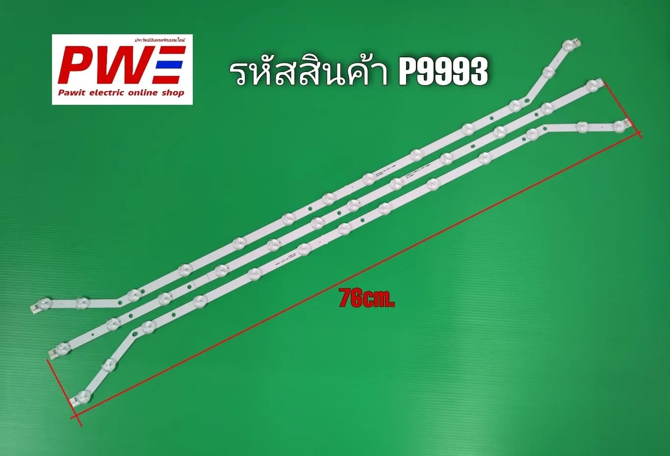P9993 หลอดแบล็คไลท์ทีวีซัมซุง 40นิ้ว BLACK LIGHT SAMSUNG 40" ใช้กับรุ่น ...
