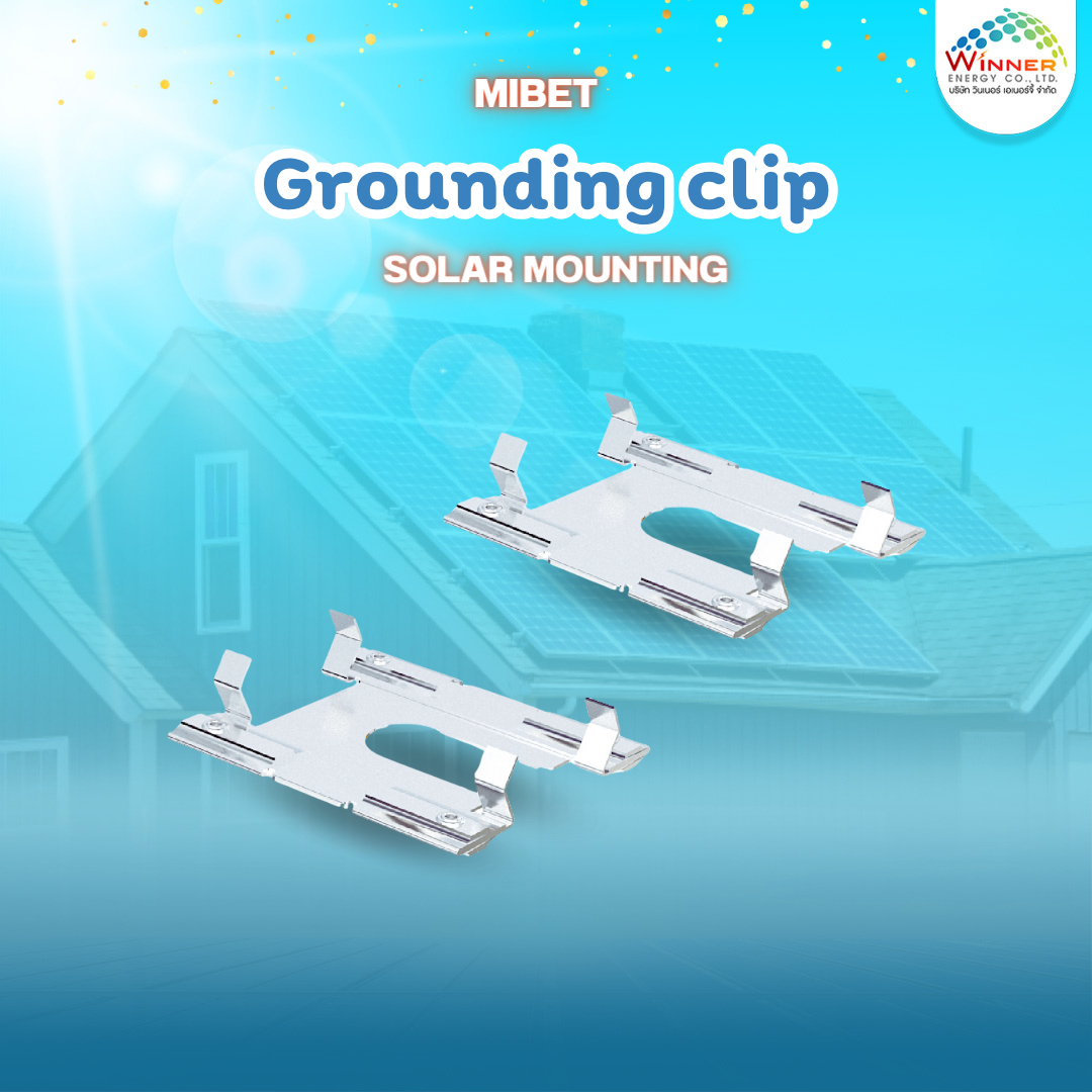 MIBET Grounding clip L30 อุปกรณ์จับยึดแผงโซล่าเซลล์ อุปกรณ์เสริมใช้ ...