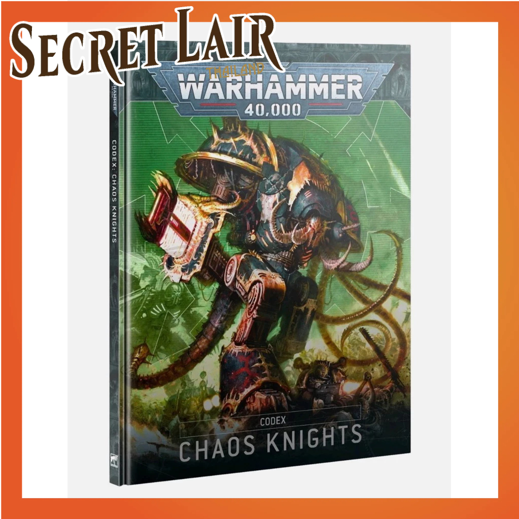 WARHAMMER 40000 : Codex: Chaos Knights (English) [SECRETLAIR] | Shopee Thailand