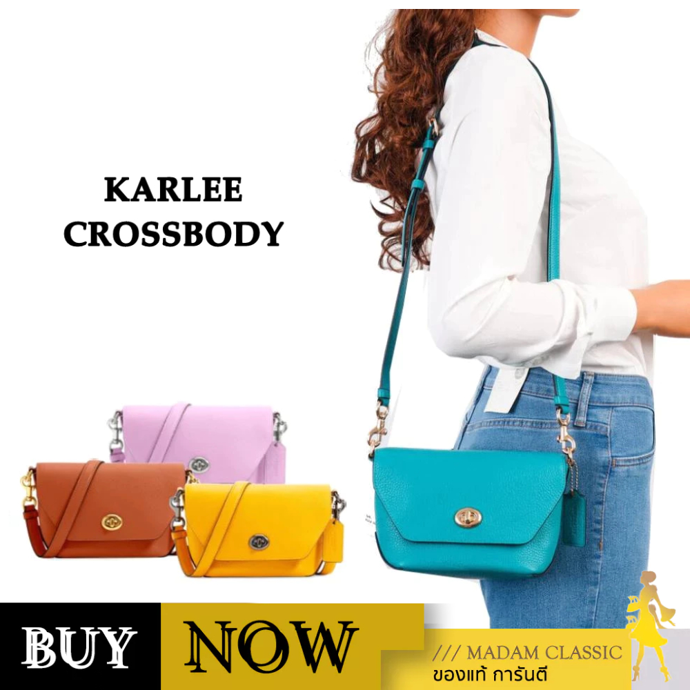 กระเป๋าสะพายข้าง COACH C2815 KARLEE CROSSBODY BY:Madamclassic | Shopee Thailand