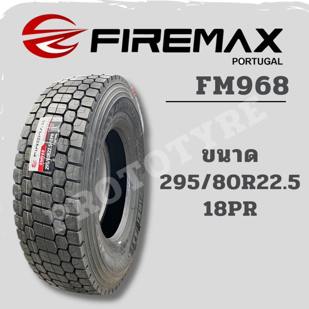 ยางรถบรรทุกเรเดียล 295/80R22.5 18PR ยี่ห้อ Firemax รุ่น FM968 | Shopee Thailand