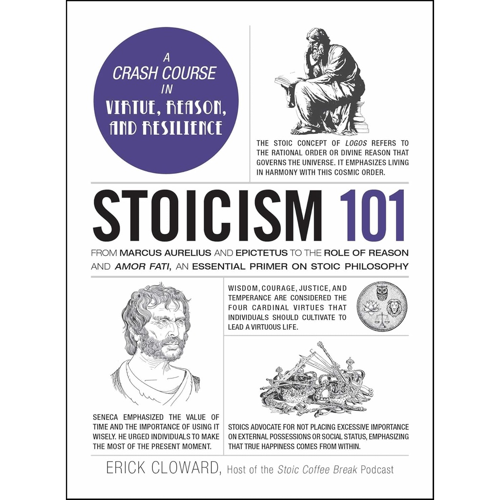 Chulabook|หนังสือ|STOICISM 101:FROM MARCUS AURELIUS AND EPICTETUS TO THE LAW OF REASON AND AMOR ...