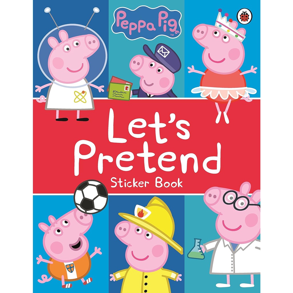 Asia Books หนังสือภาษาอังกฤษ PEPPA PIG: LET'S PRETEND! STICKER BOOK ...