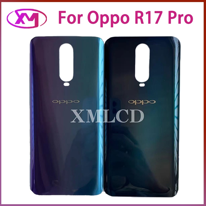 ฝาหลัง Oppo R17 Pro กระจกหลัง Battery Back Cover for R17 Pro ฝาหลัง ...
