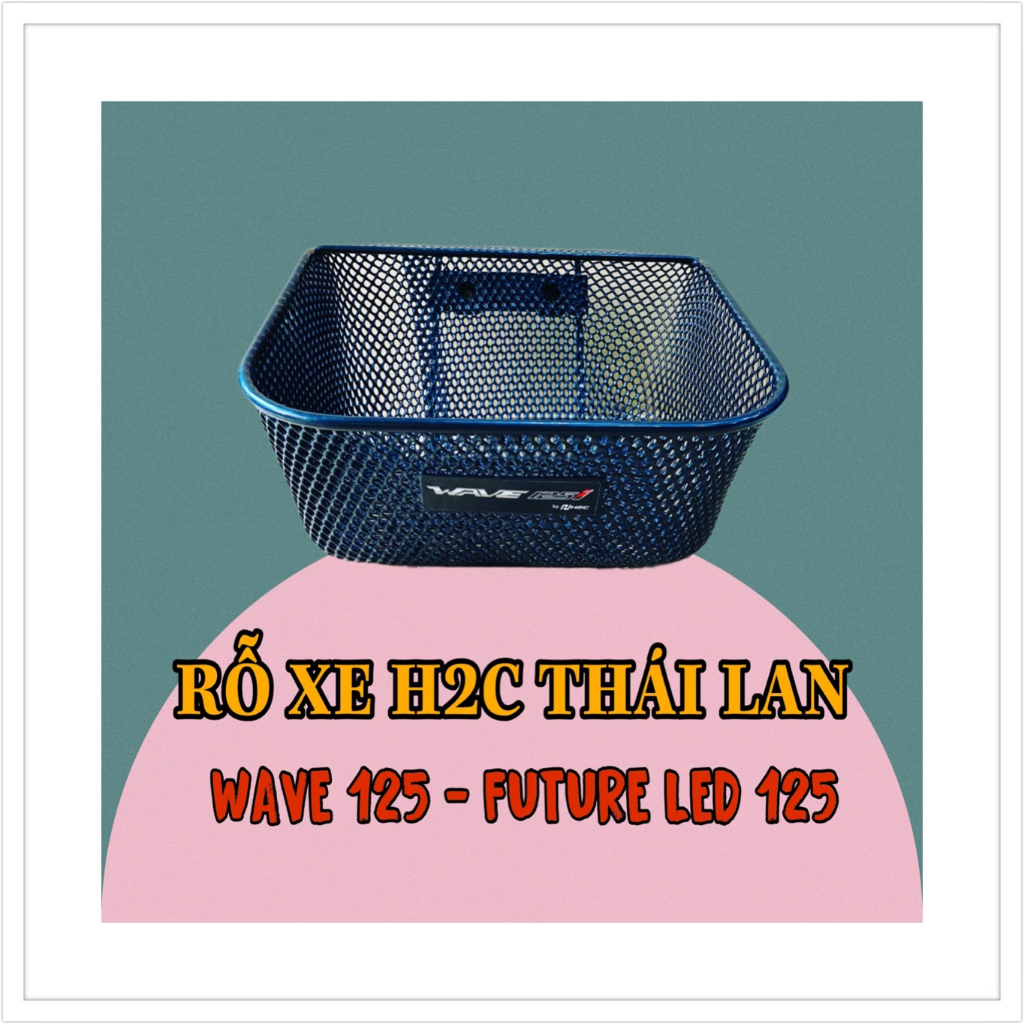 Basket H2C Thailand WAVE 125 - FUTURE 125 | Shopee Thailand